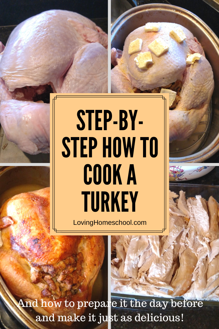 Step by Step How to Cook a Turkey - LovingHomeschool.com