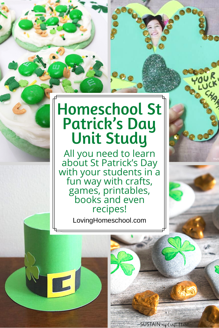 St Patrick’s Day Unit Study - LovingHomeschool.com