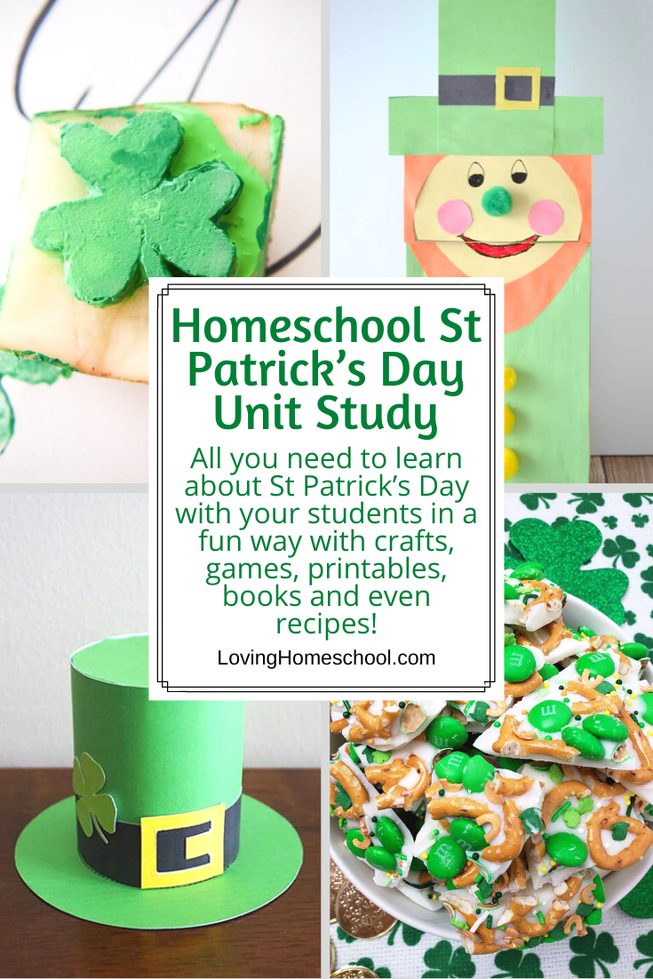 St Patrick’s Day Unit Study - LovingHomeschool.com