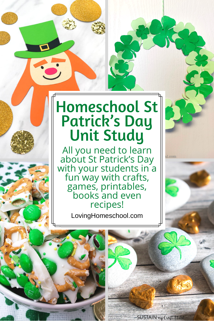 St Patrick’s Day Unit Study - LovingHomeschool.com