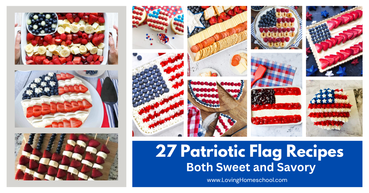 27 Patriotic Flag Recipes - LovingHomeschool.com