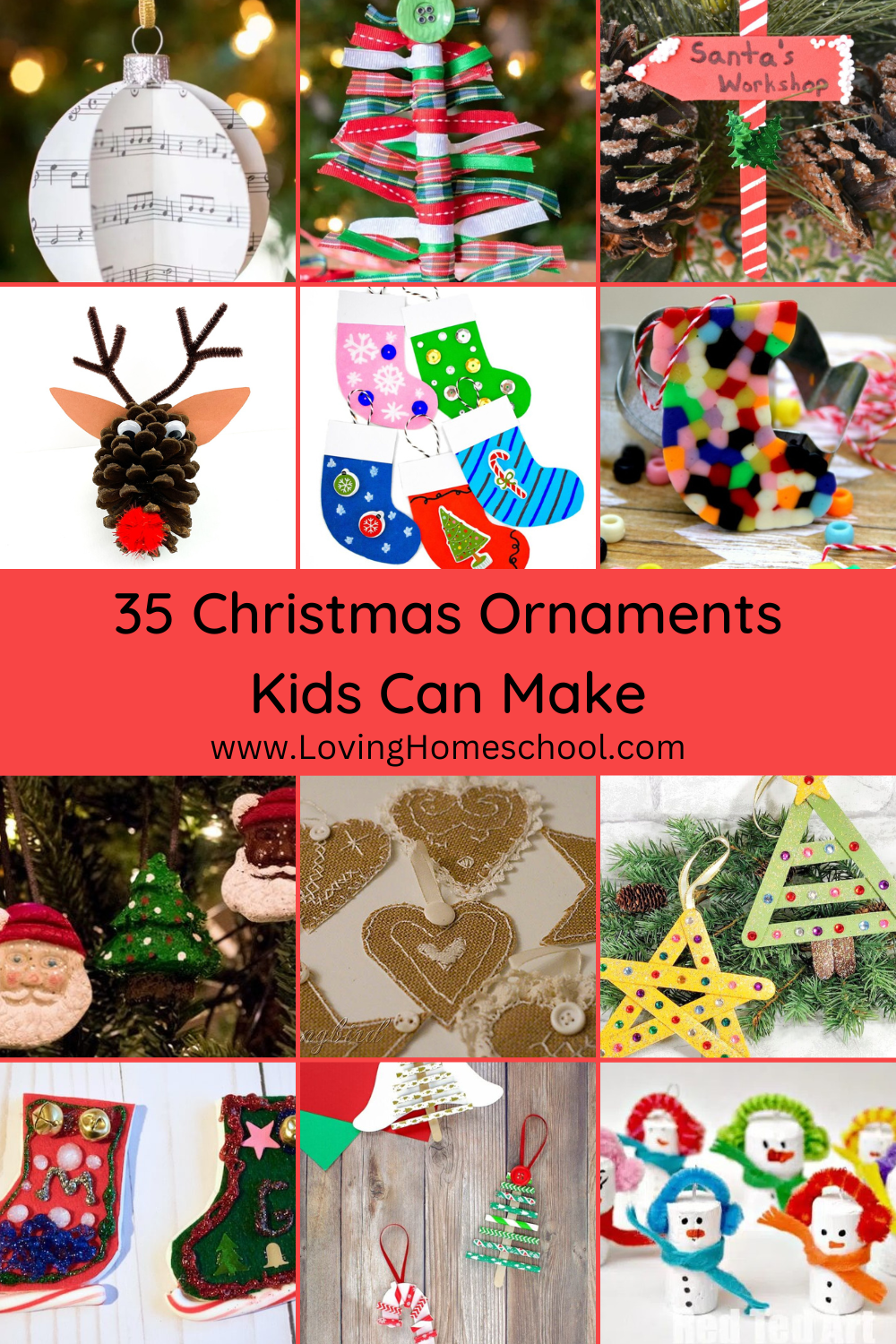 35 Christmas Ornaments Kids Can Make - LovingHomeschool.com