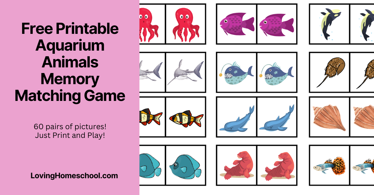 Free Printable Aquarium Animals Memory Matching Game - LovingHomeschool.com