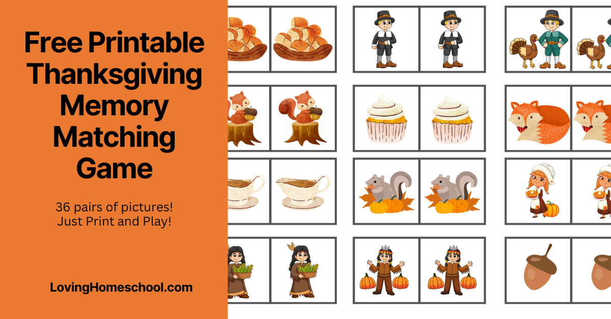 Free Printable Thanksgiving Memory Matching Game - LovingHomeschool.com