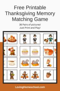 Free Printable Thanksgiving Memory Matching Game - LovingHomeschool.com