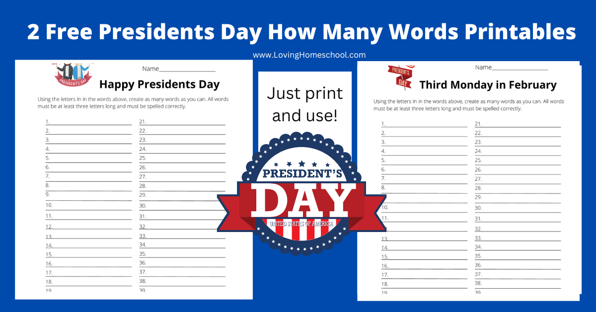 Free Presidents Day How Many Words Printables - LovingHomeschool.com