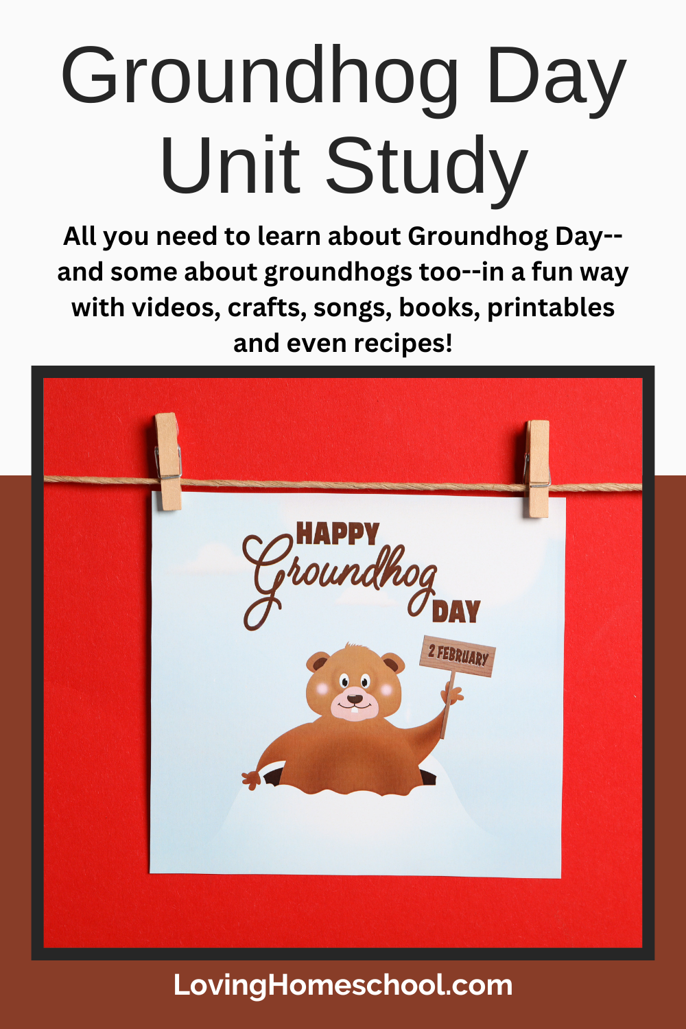 Groundhog Day Unit Study - LovingHomeschool.com