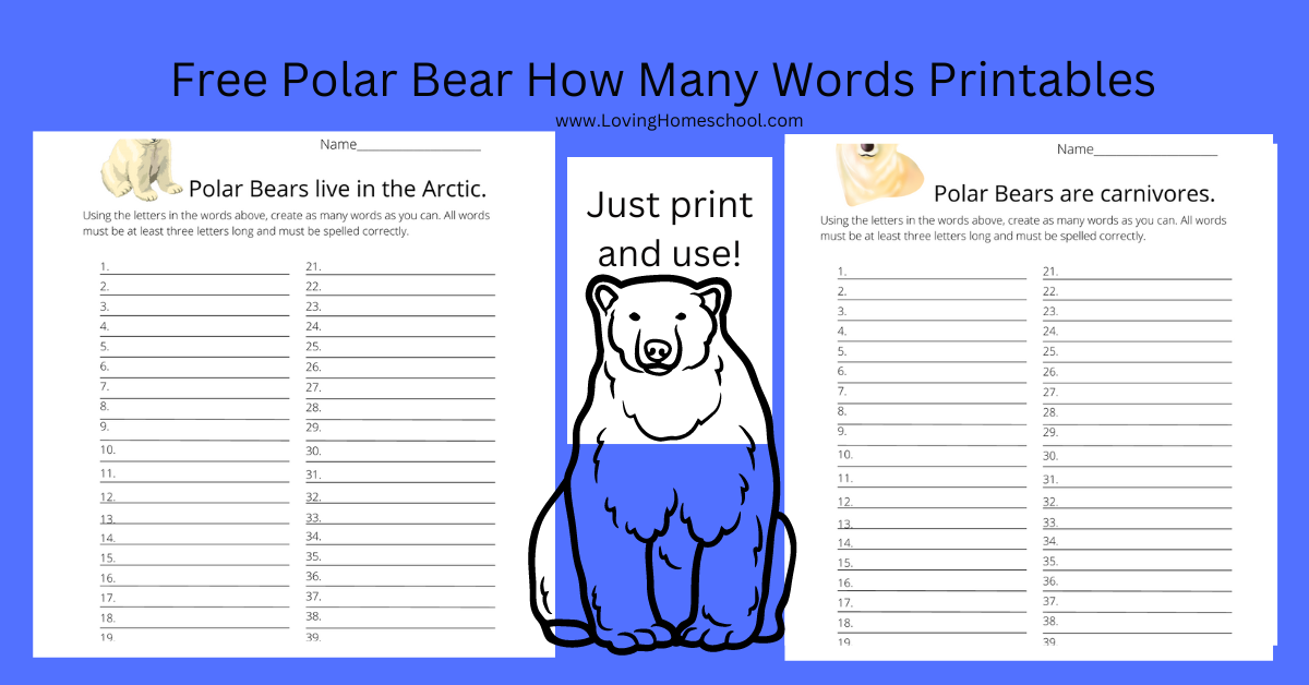 Free Polar Bear How Many Words Printables - LovingHomeschool.com