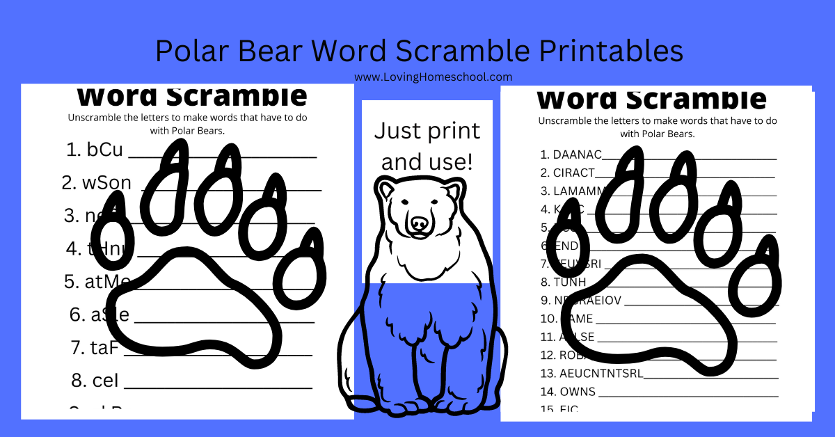 Polar Bear Word Scramble Printables - LovingHomeschool.com