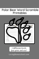Polar Bear Word Scramble Printables - LovingHomeschool.com