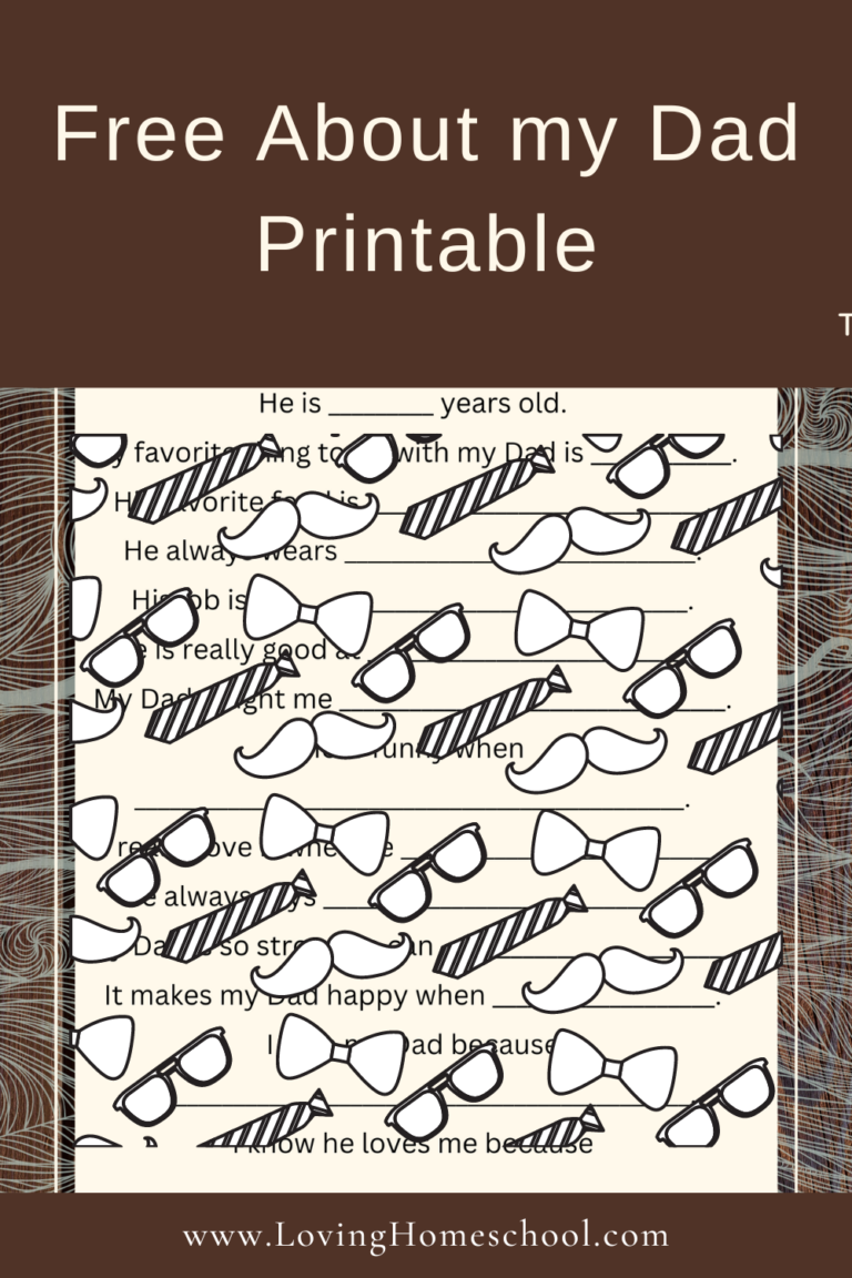 About my Dad Printable - LovingHomeschool.com