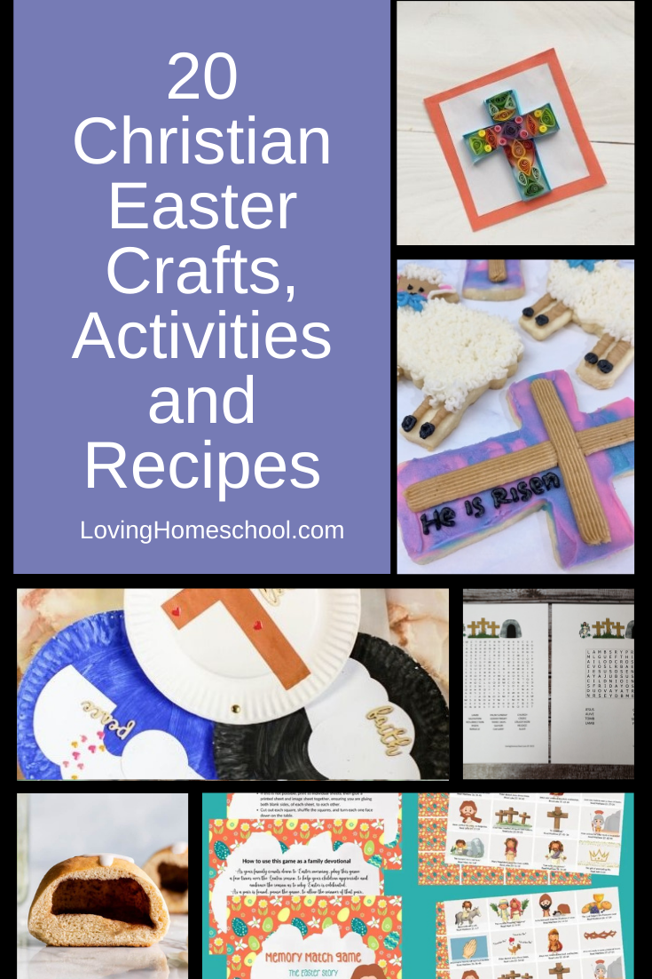 20 Christian Easter Crafts, Activities and Recipes - LovingHomeschool.com