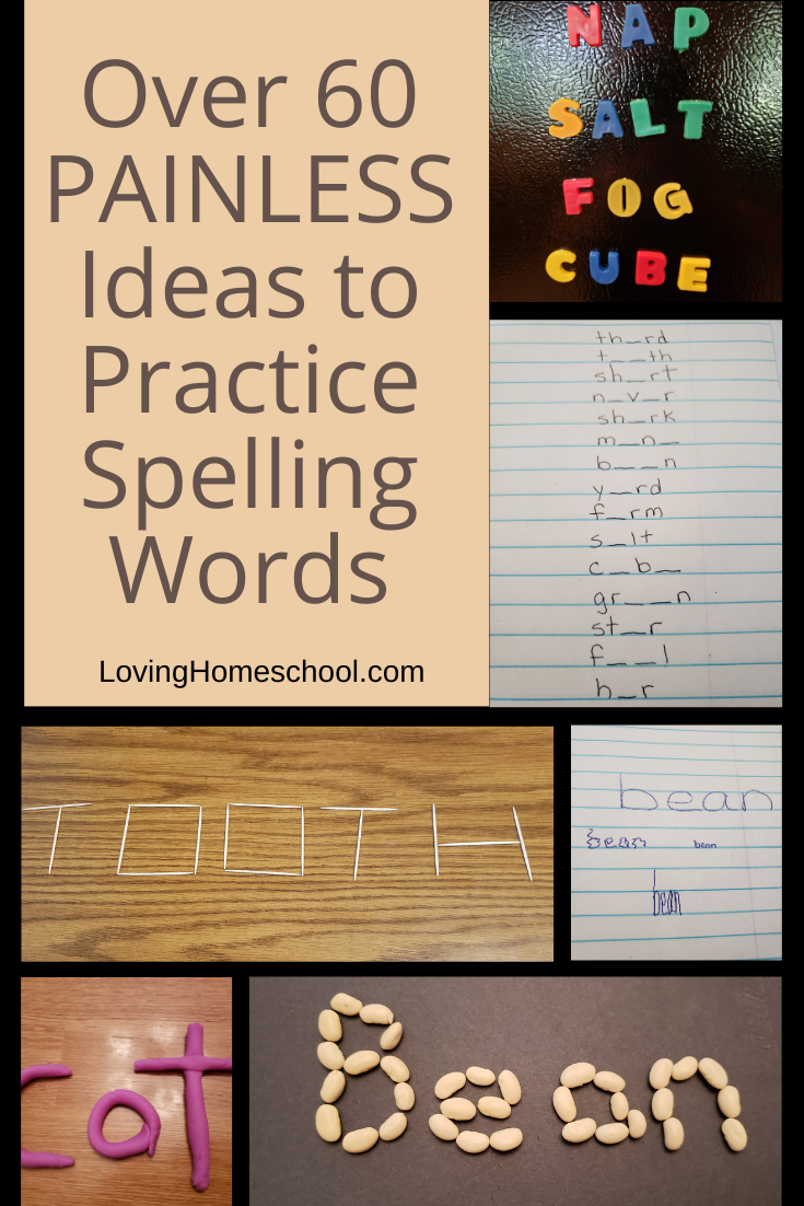 Ideas to Practice Spelling Words - LovingHomeschool.com