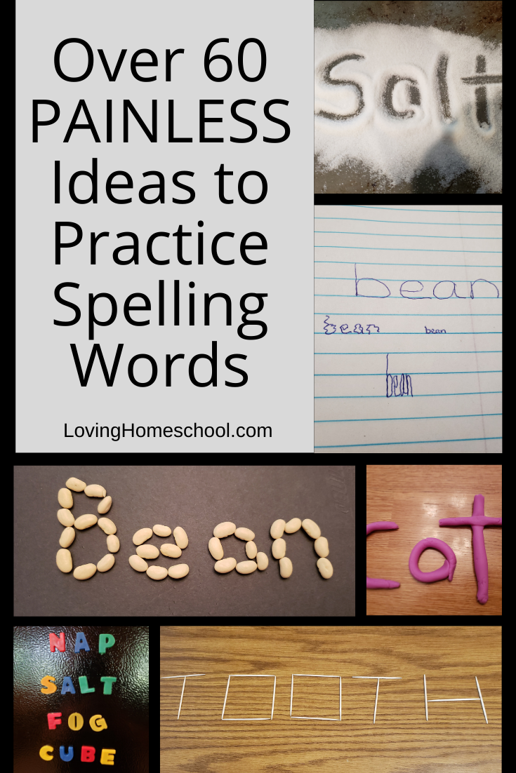 Ideas to Practice Spelling Words - LovingHomeschool.com