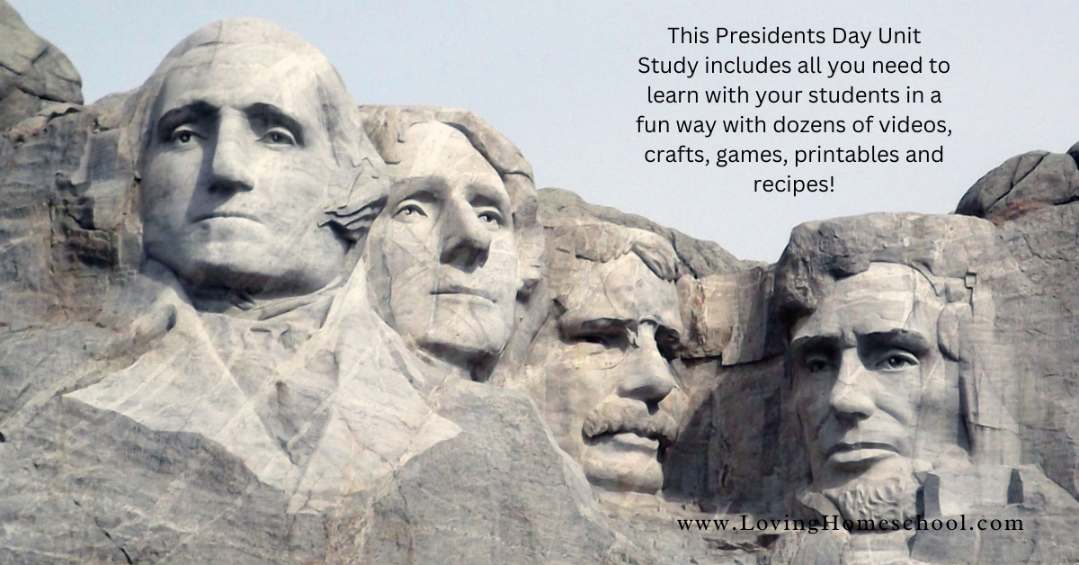Presidents Day Unit Study - LovingHomeschool.com