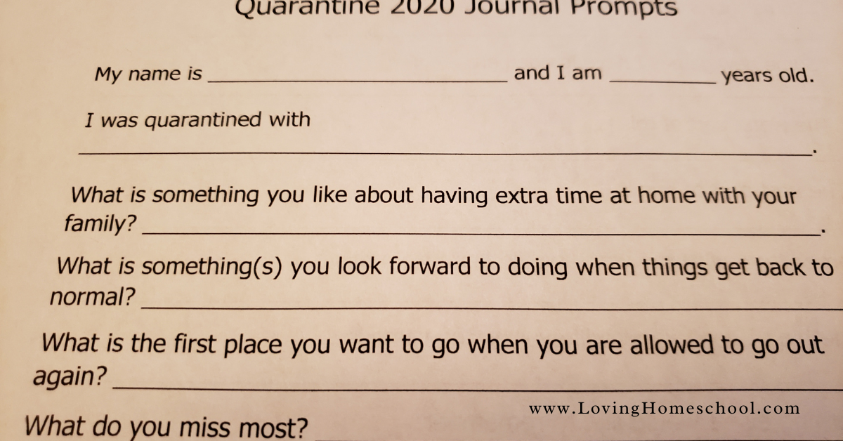 Quarantine Journal Prompts for Kids - LovingHomeschool.com