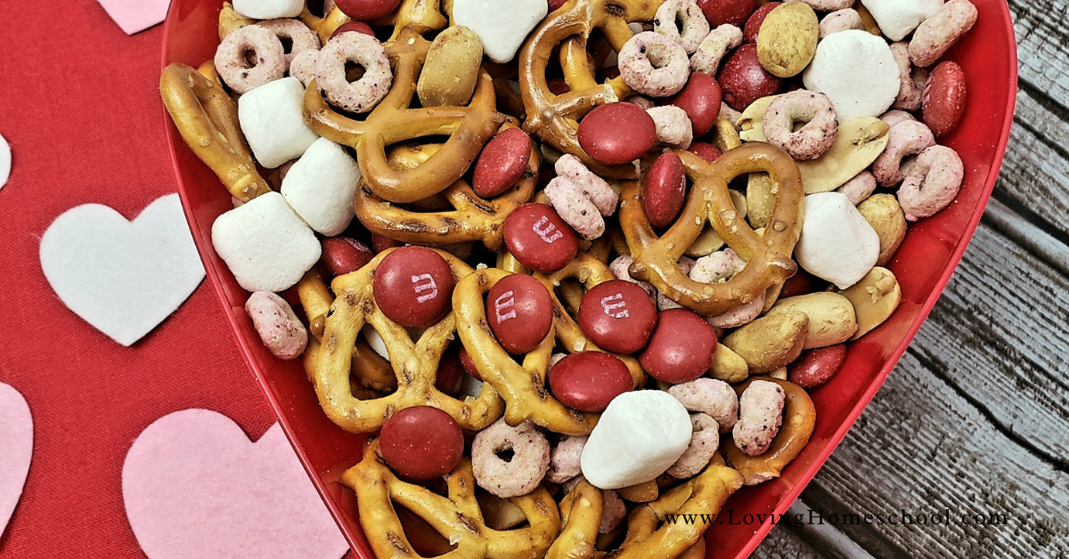 Valentine’s Day Trail Mix - LovingHomeschool.com