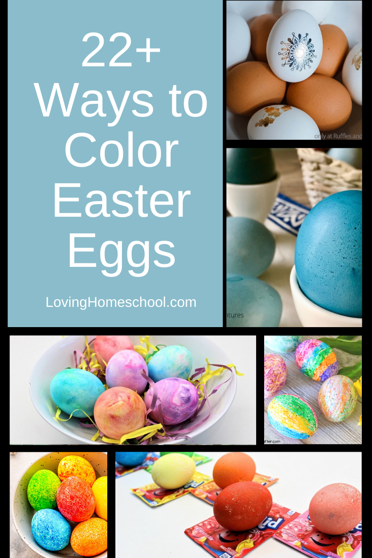 22+ Ways to Color Easter Eggs - LovingHomeschool.com