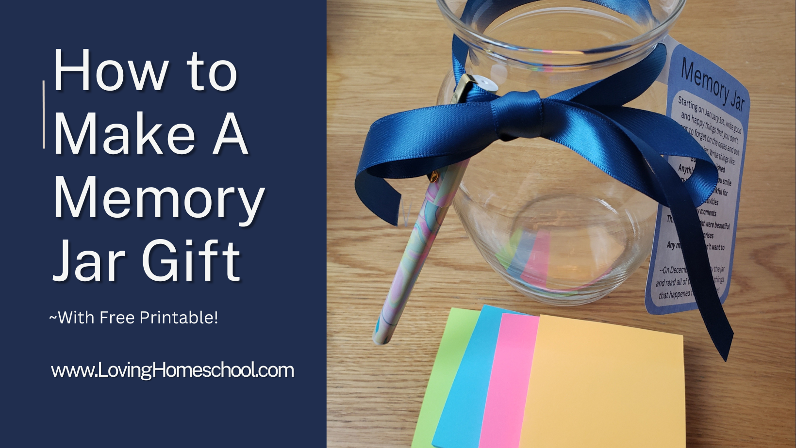 How to Make A Memory Jar Gift - LovingHomeschool.com