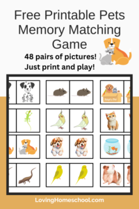 Free Printable Pets Memory Matching Game - LovingHomeschool.com