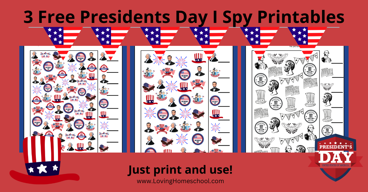 Presidents Day I Spy Printables - LovingHomeschool.com