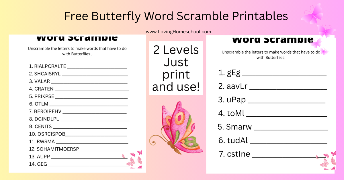 Free Butterfly Word Scramble Printables - LovingHomeschool.com