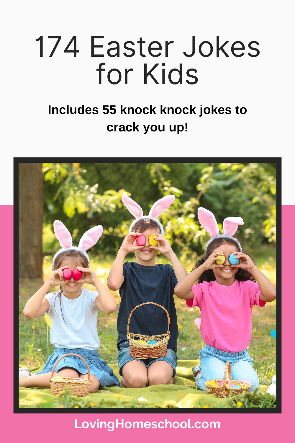 174 Easter Jokes for Kids - LovingHomeschool.com