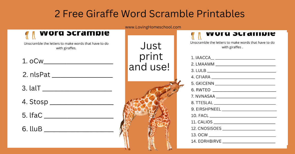 Giraffe Word Scramble Printables - LovingHomeschool.com