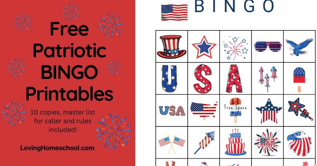 Free Patriotic BINGO Printables - LovingHomeschool.com