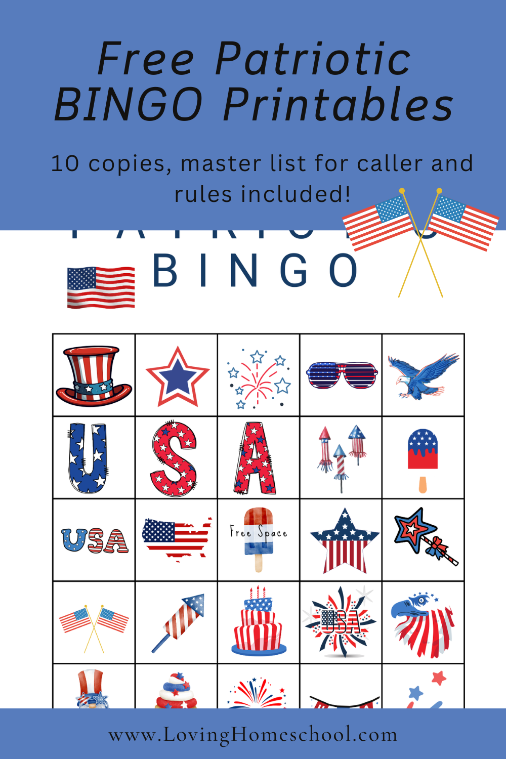 Free Patriotic BINGO Printables - LovingHomeschool.com