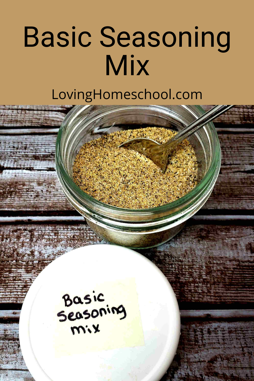 Basic Seasoning Mix - LovingHomeschool.com