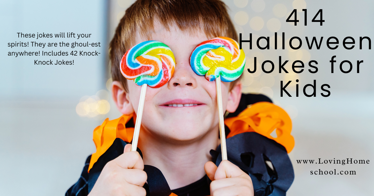 414 Halloween Jokes for Kids - LovingHomeschool.com